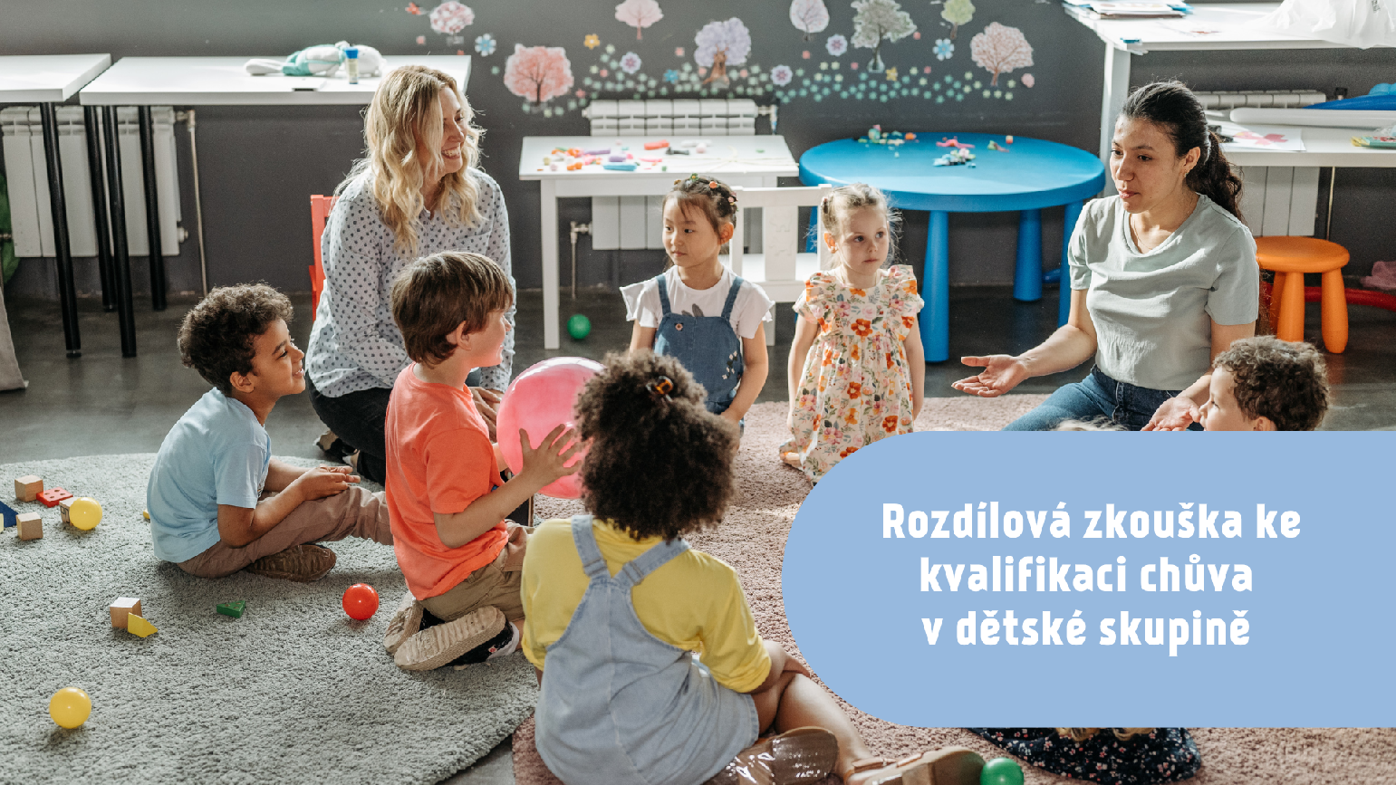 Rozdílová zkouška ke kvalifikaci chůva v dětské skupině - Edukuj